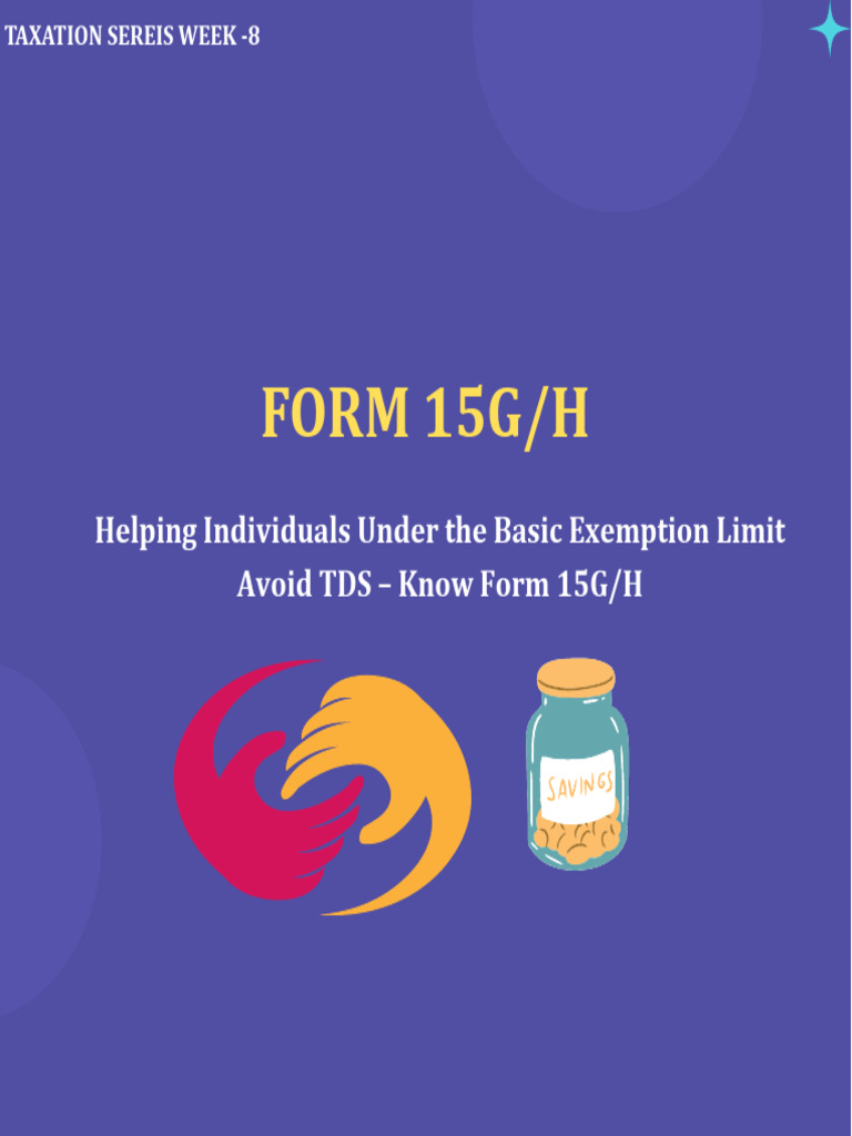 Understanding Form 15G/H for TDS Exemption | PDF