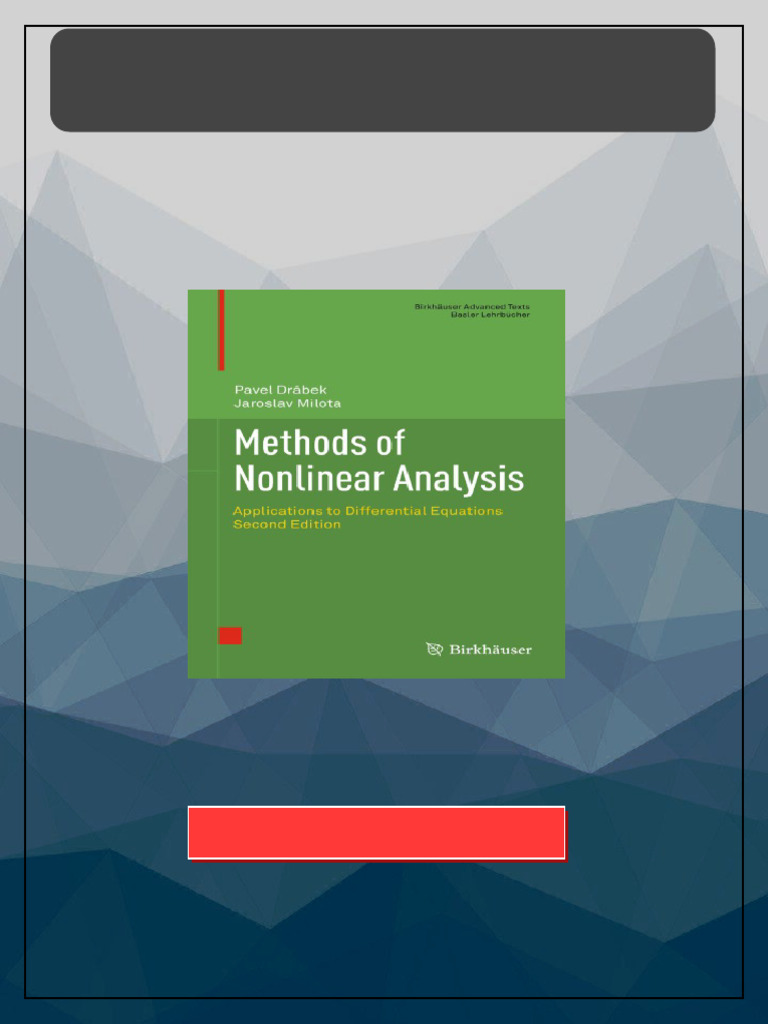 Methods of Nonlinear Analysis Applications to Differential Equations 2ed. Edition Pavel DráBek ...