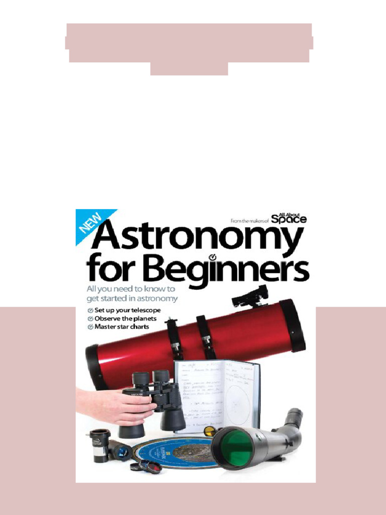 2244497(Ebook) Astronomy for beginners : all you need to know to get started in astronomy by ...
