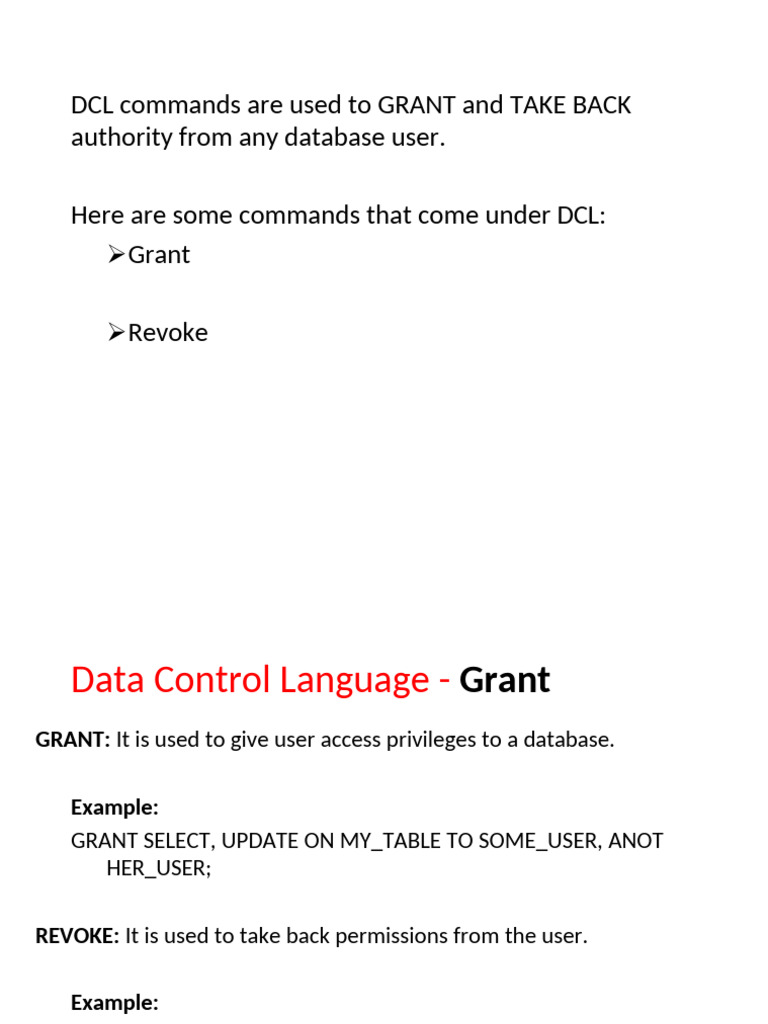 DCL Commands Are Used To GRANT and TAKE BACK Authority From Any ...