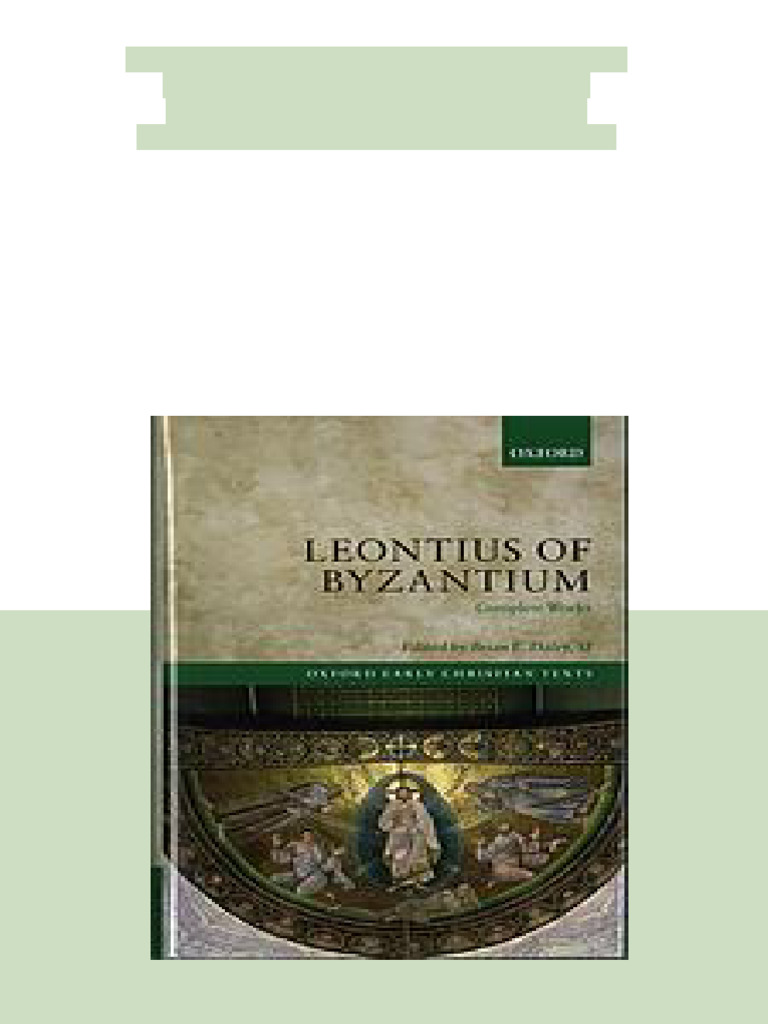 (Ebook) Leontius of Byzantium: Complete works by Daley, Brian E.; Jesus ...