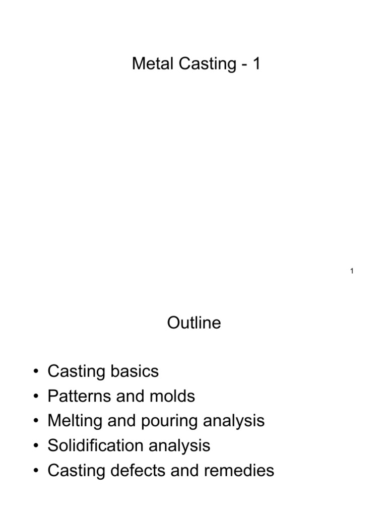 Lecture 10 Introduction To Casting | PDF | Casting | Metals
