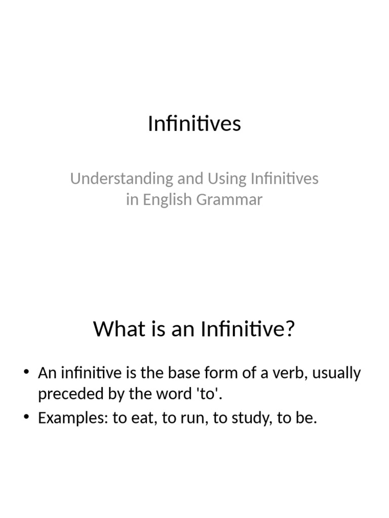 Infinitives Presentation | PDF