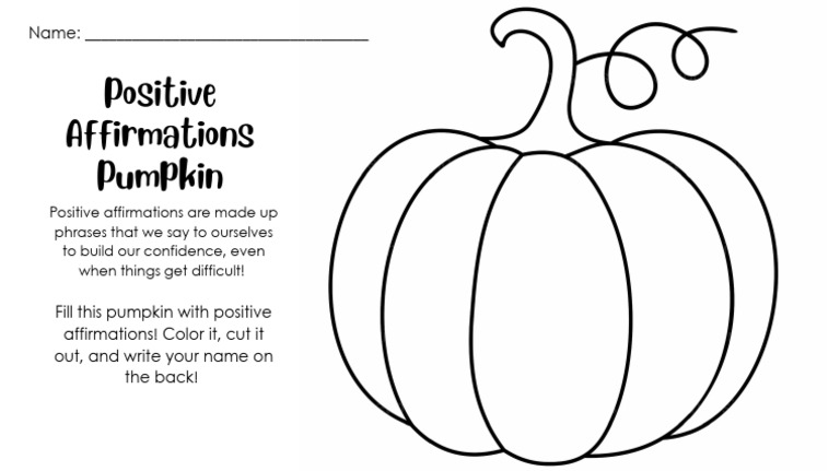 Positive Affirmations Pumpkin: Name | PDF