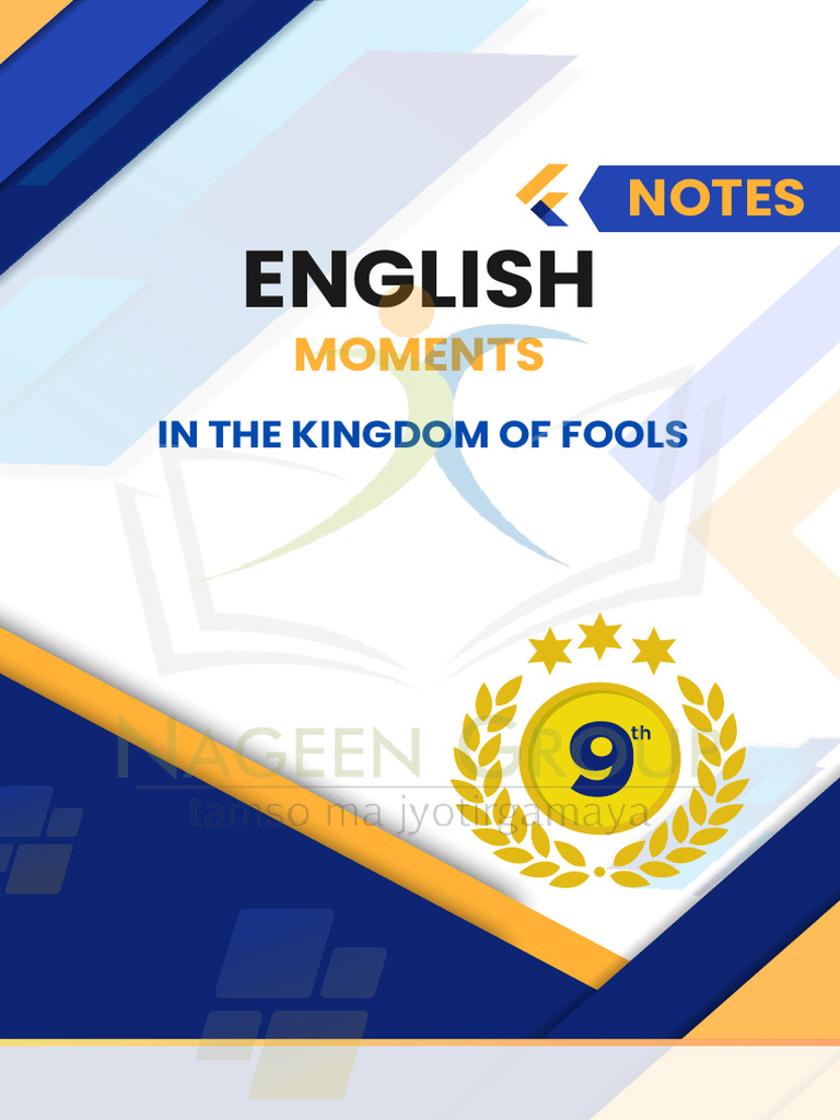 Class 9 English Moments Notes Chapter 4 in the Kingdom of Fools | PDF ...