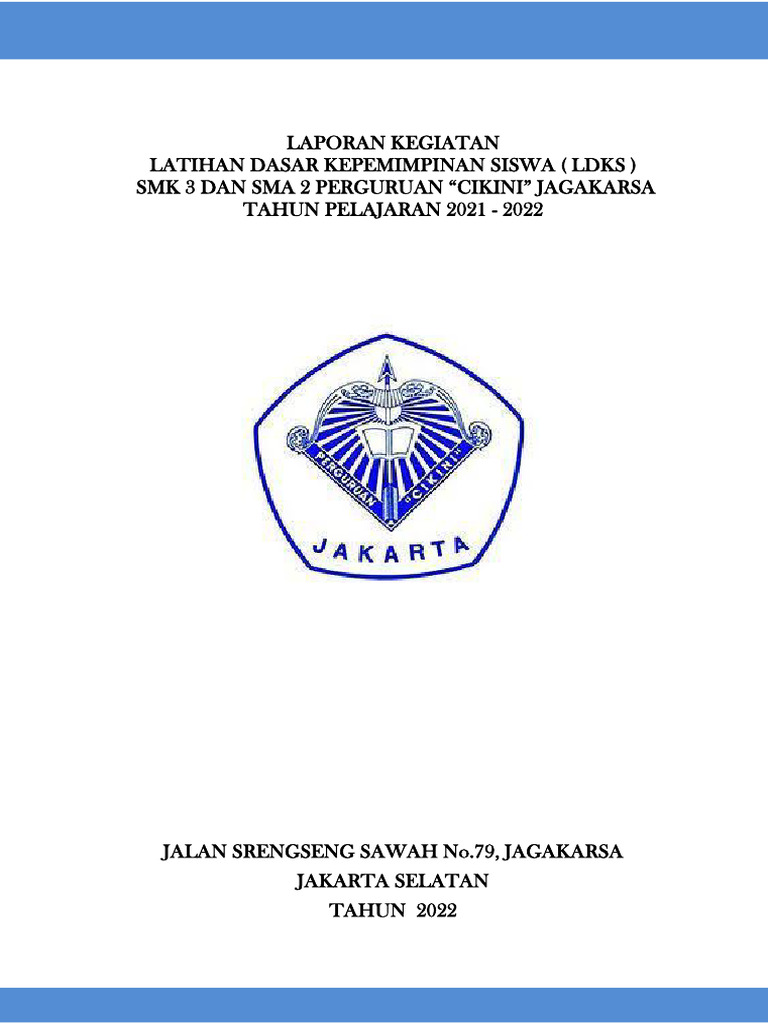 Laporan LDKS OSIS SMK 3 & SMA 2 Cikini | PDF