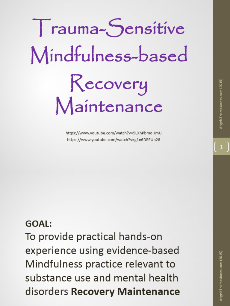 Trauma-Sensitive Mindfulness for Recovery | PDF | Mindfulness | Mental ...