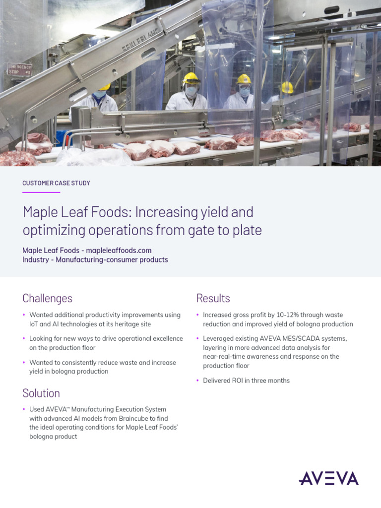 Maple Leaf Foods: Increasing Yield and Optimizing Operations From Gate ...