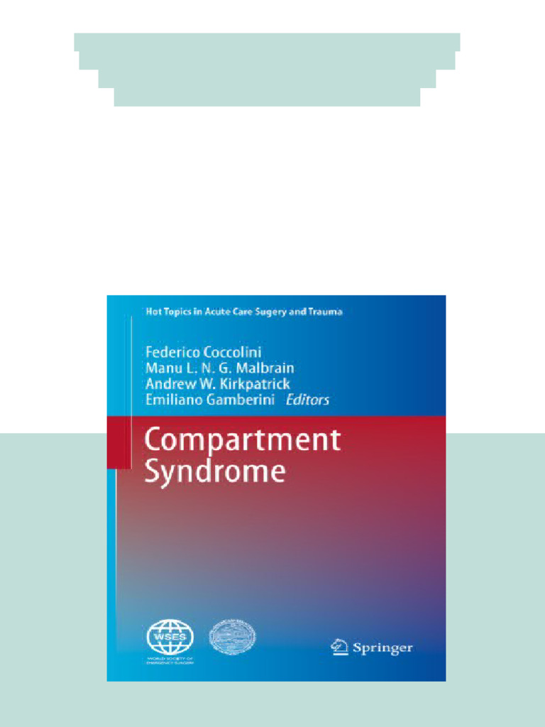 (Ebook) Compartment Syndrome by Federico Coccolini, Manu L.N.G ...