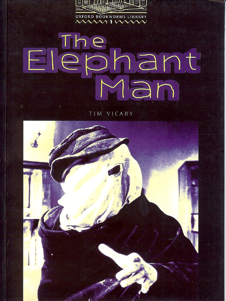 Oxford Bookworms Stage 1 The Elephant Man | PDF