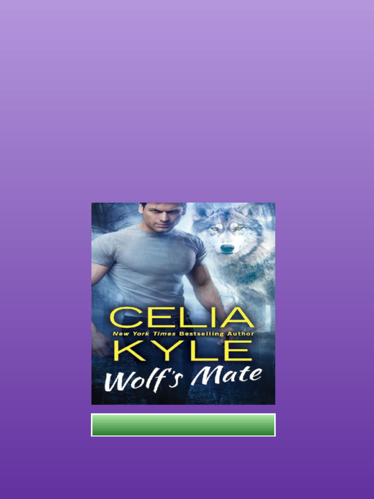 Wolfs Mate The Shifter Rogue Series Book 1 Celia Kyle Kyle Complete ...