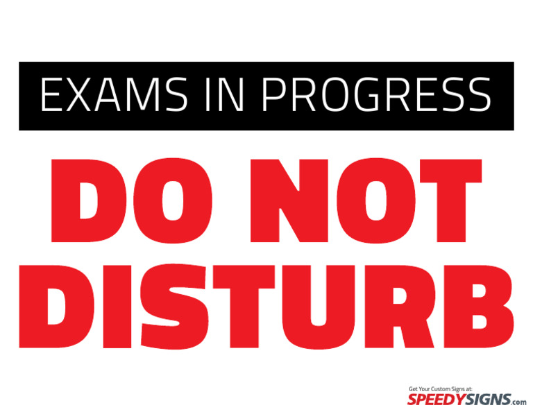 Exams in Progress Do Not Disturb | PDF