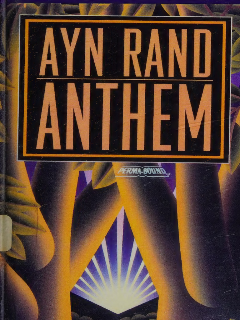Anthem - Ayn Rand - 1937 - A Signet Book - Anna's Archive | PDF