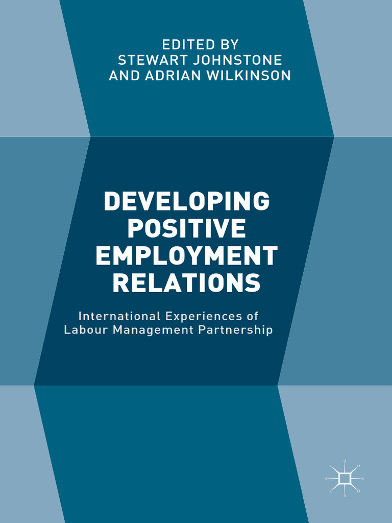 Positive Employment Relations Insights | PDF | Employment | Human ...