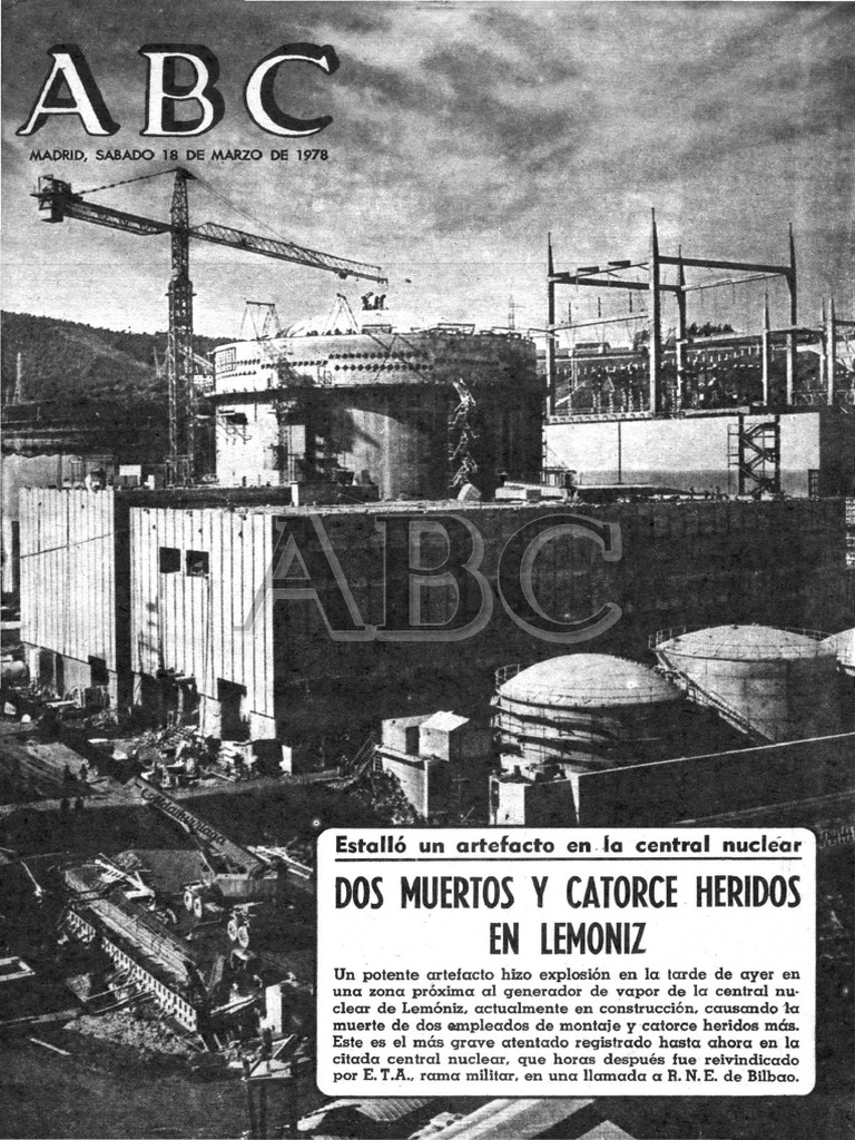 Explosión en Central Nuclear de Lemóniz | PDF | La energía nuclear ...