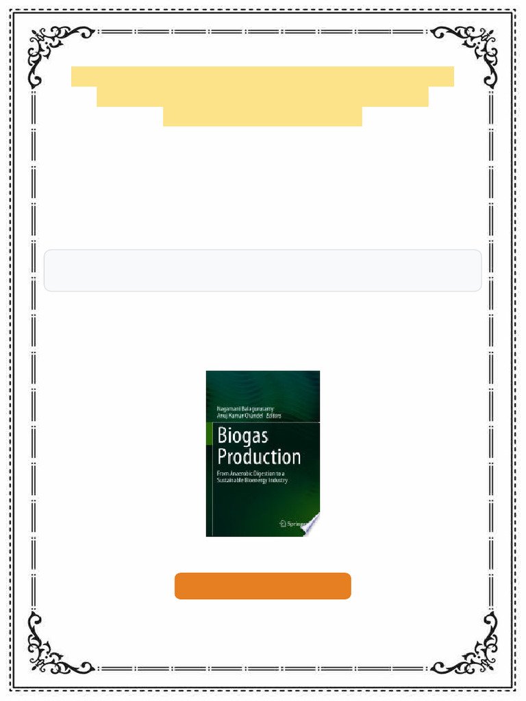 Biogas Production From Anaerobic Digestion to a Sustainable Bioenergy ...