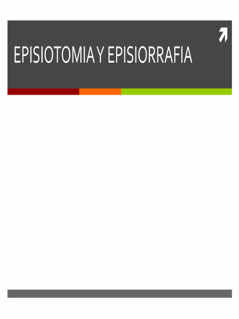 Episiotomia y Episiorrafia Irving 2 | PDF