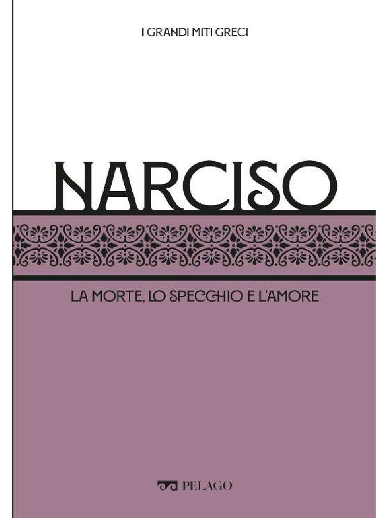 Narciso - La Morte, Lo Specchio e l'Amore | PDF