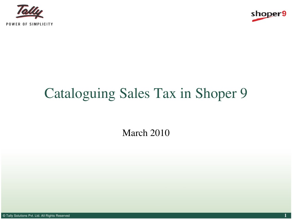 Cataloguing Sales Tax in Shoper 9 - Tally Customisation - Tally Chennai ...