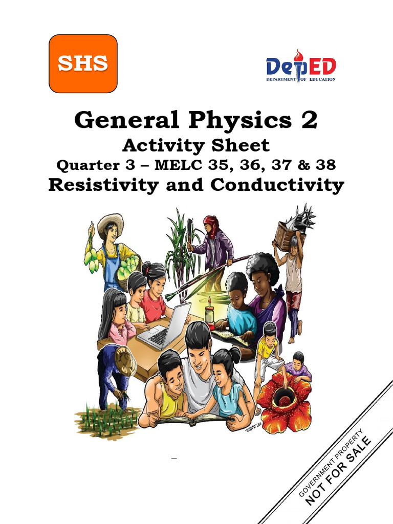 General Physics 2 q3w5 Melc 35-38 | PDF | Electrical Resistivity And ...
