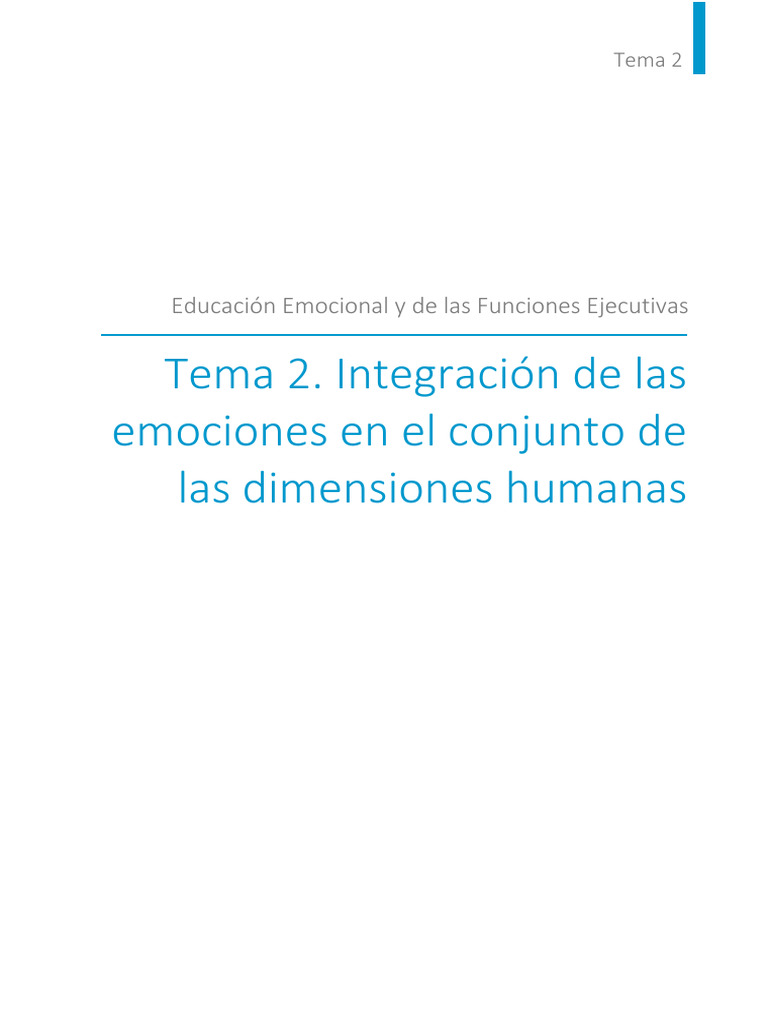 Tema 2 - Integración de Las Emociones en El Conjunto de Las Dimensiones Humanas | PDF | Las ...