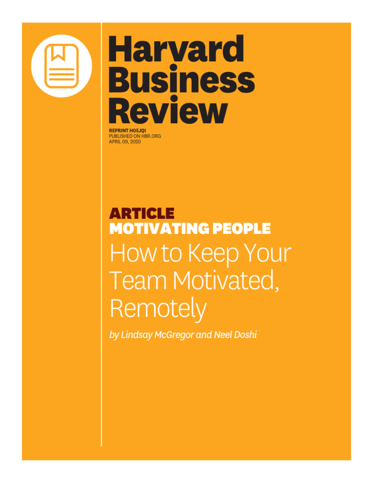 HBR How to Keep Your Teams Motivated Remotely | PDF | Motivation ...