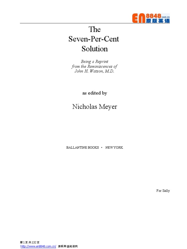 The Seven Per Cent Solution | PDF | The Final Problem | Sherlock Holmes