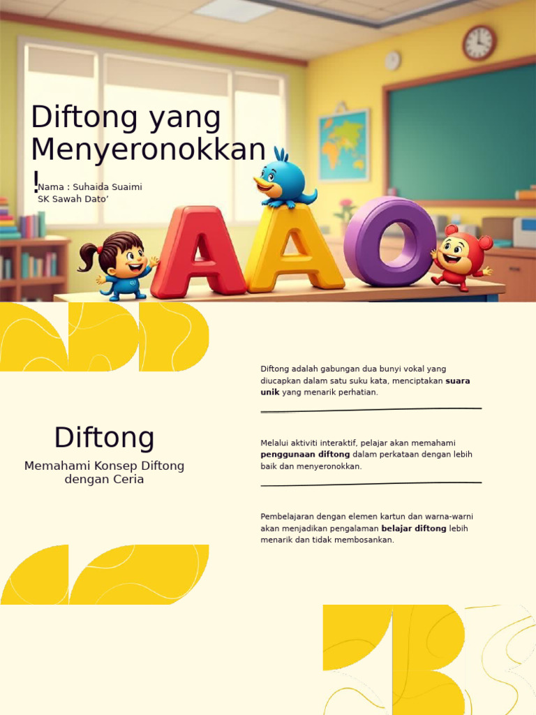 Presentation - Diftong Yang Menyeronokkan! | PDF