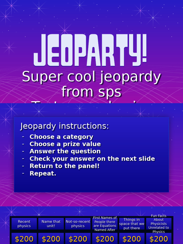 2024 Physics and Astronomy Jeopardy | PDF | Astronomy | Physical Sciences