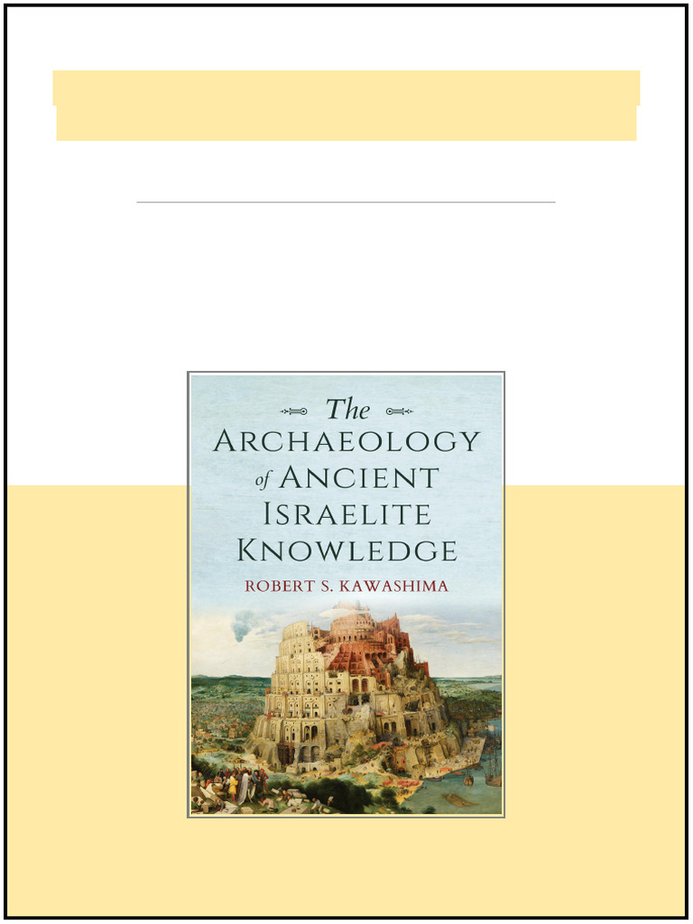 The Archaeology of Ancient Israelite Knowledge 1st Edition Robert S ...