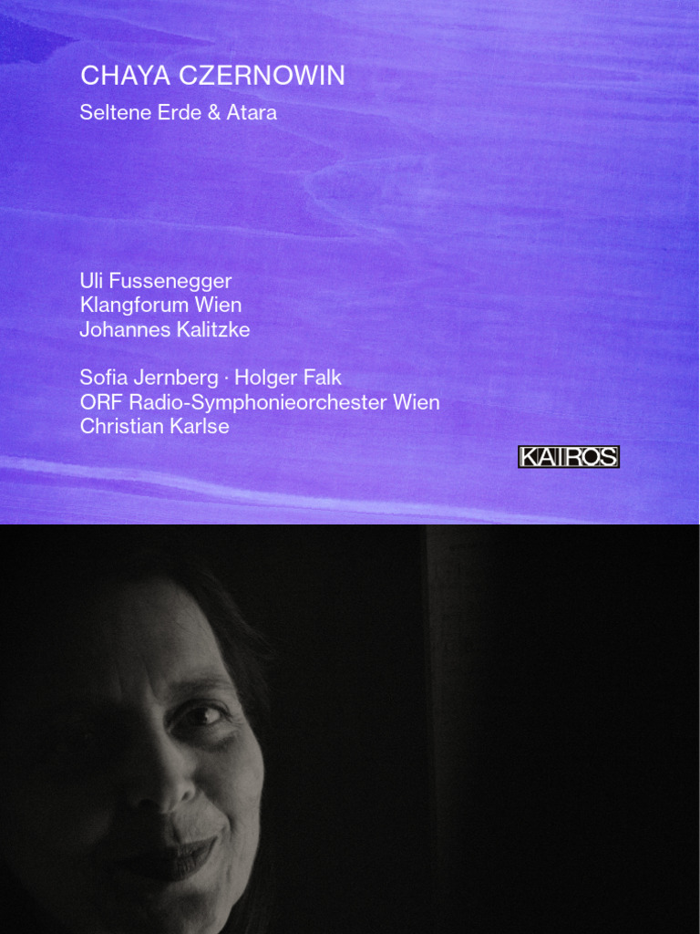 03 - Chaya Czernowin_ Seltene Erde & Atara (Live) | PDF | Classical ...