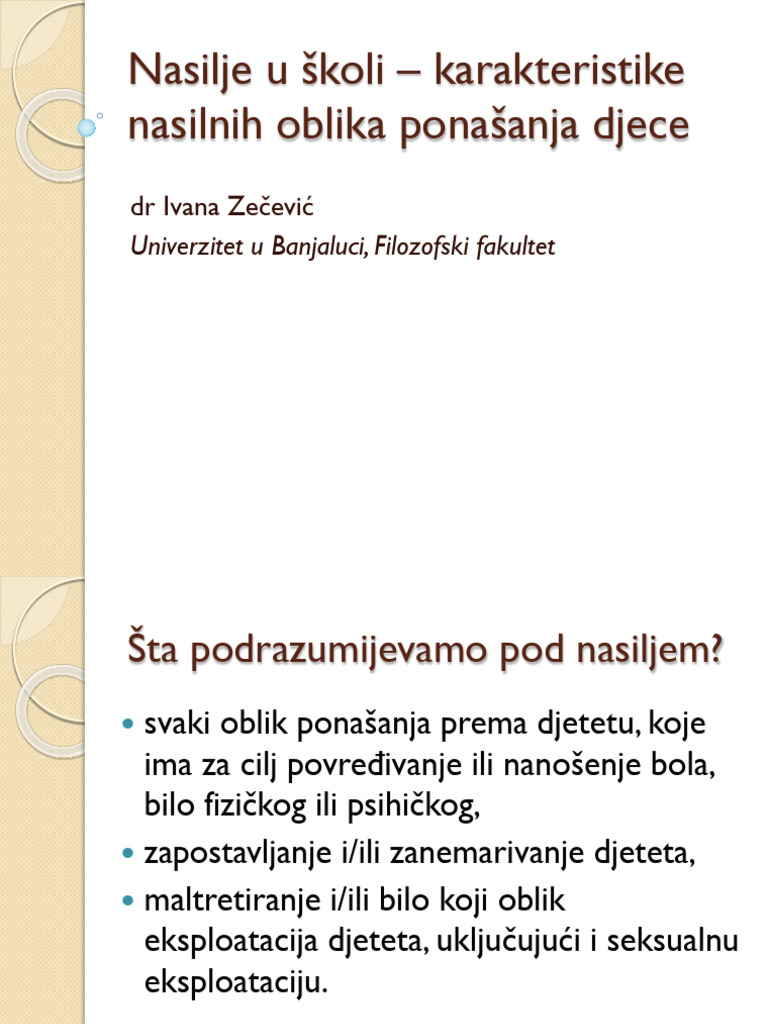 Nasilje U Skoli - Karakteristike Nasilnih Oblika Ponasanja DR Ivana ...