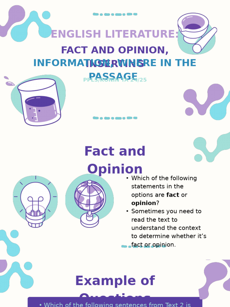 Reading Comprehension - Fact and Opinion, Inserting Information, Where ...
