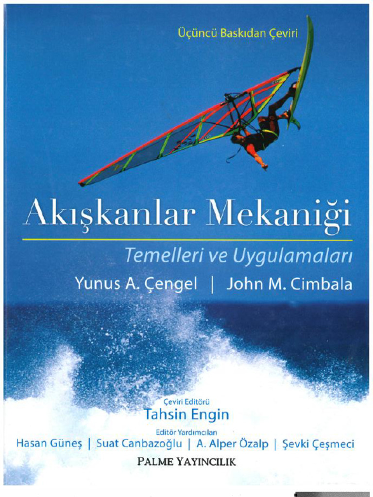 Yunus A Çengel, John M Cimbala Akışkanlar Mekaniği Palme Yayıncılık | PDF