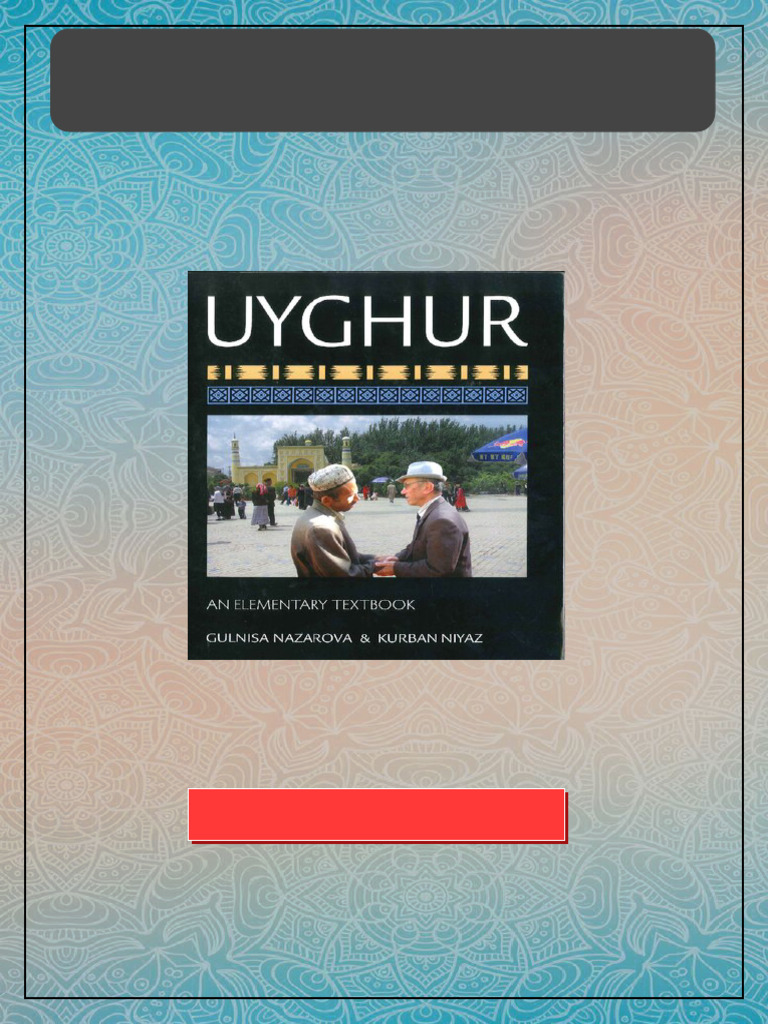 Uyghur An Elementary Textbook Gulnisa Nazarova full | PDF | Dreyfus Affair