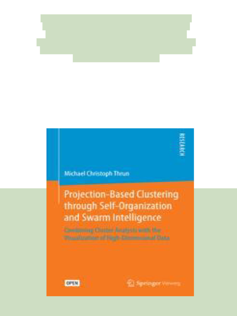 (Ebook) Projection-Based Clustering through Self-Organization and Swarm Intelligence: Combining ...