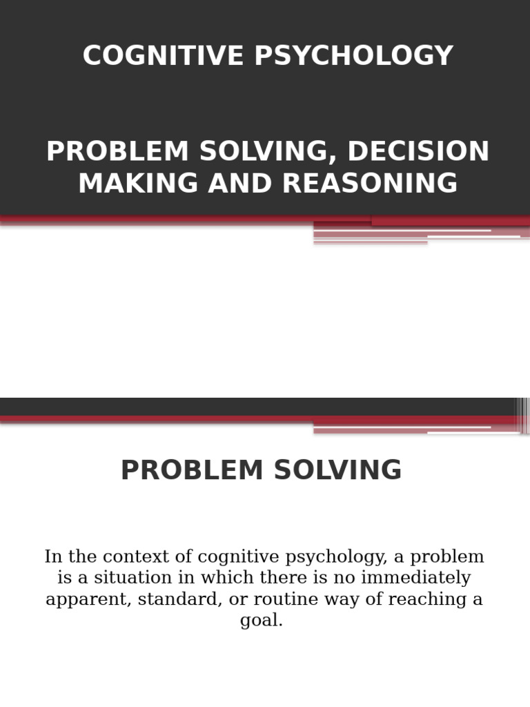 Problem Solving, Decision Making and Reasoning | PDF | Logic | Deductive Reasoning