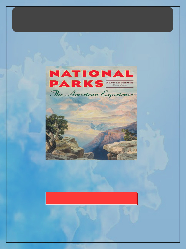 National Parks Alfred Runte available all format | PDF | Yellowstone ...