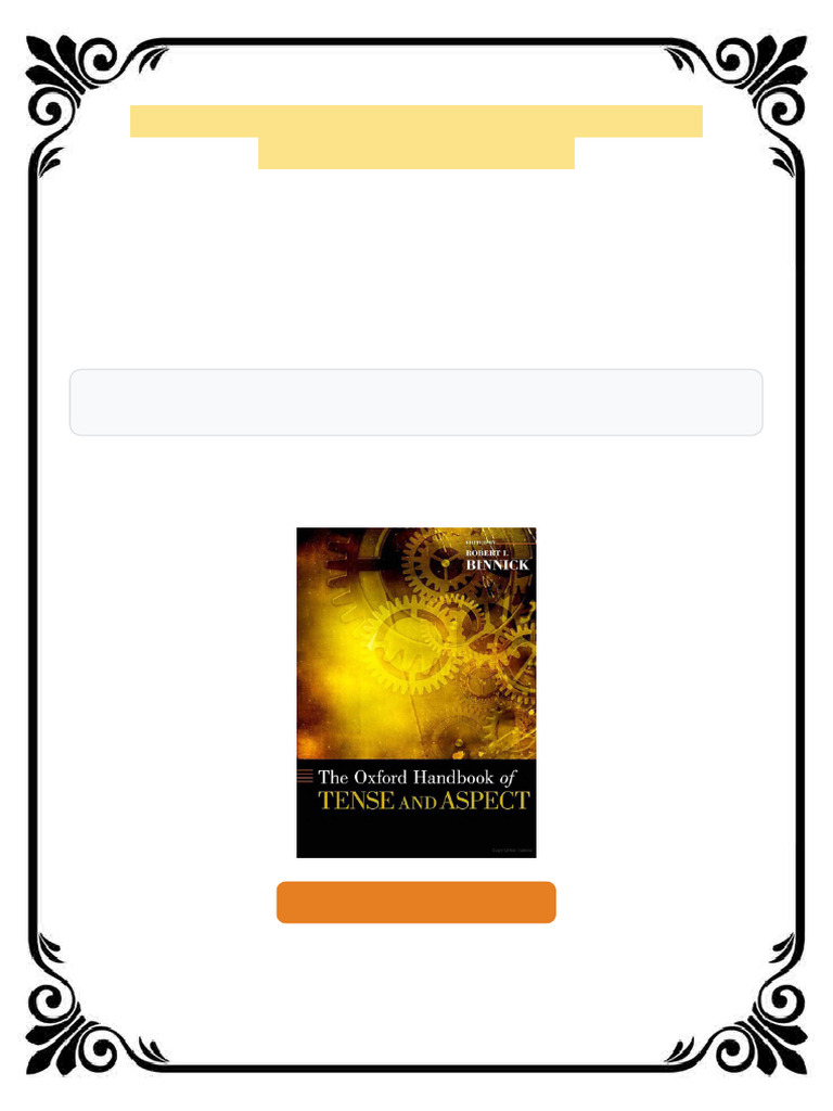 The Oxford Handbook of Tense and Aspect 1st Edition Robert I. Binnick ...