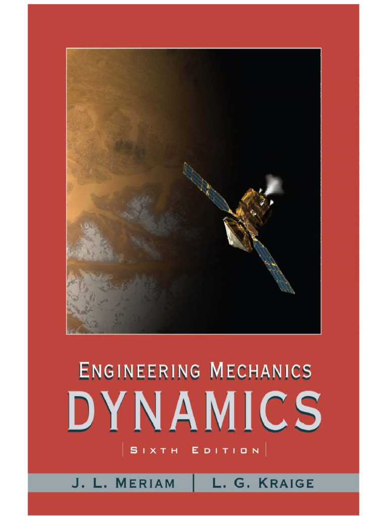Engineering Mechanics Dynamics 6th Edtition | PDF