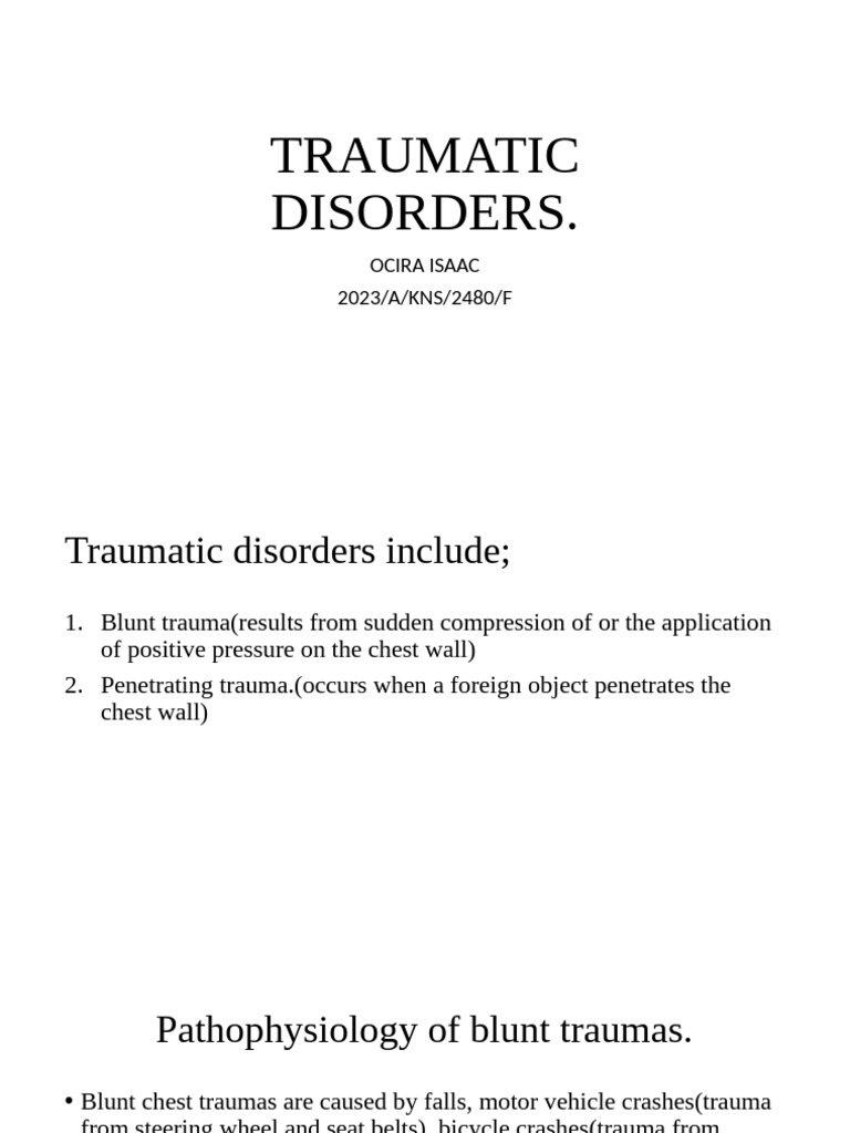 Understanding Traumatic Chest Disorders | PDF | Thorax | Lung