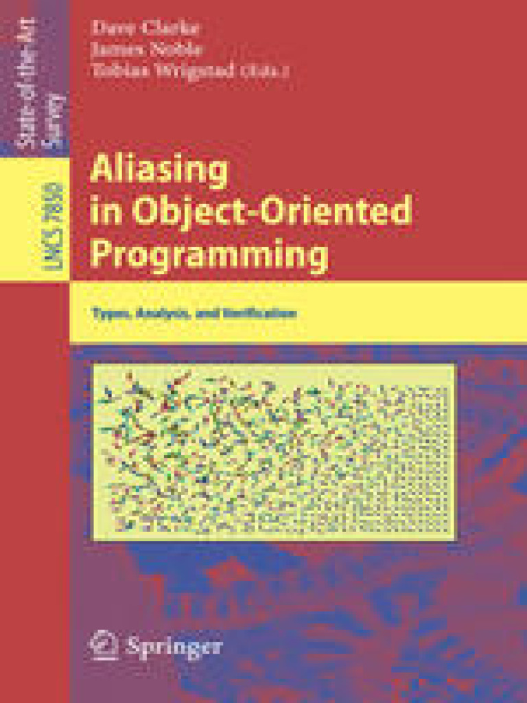 Aliasing In Objectoriented Programming Types Analysis And Verification ...
