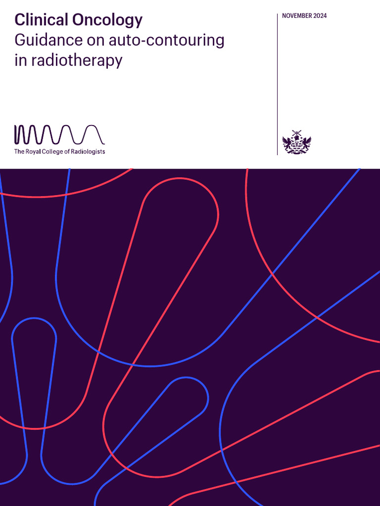 RCR Auto Contouring in Radiotherapy 2024 | PDF | Radiation Therapy ...