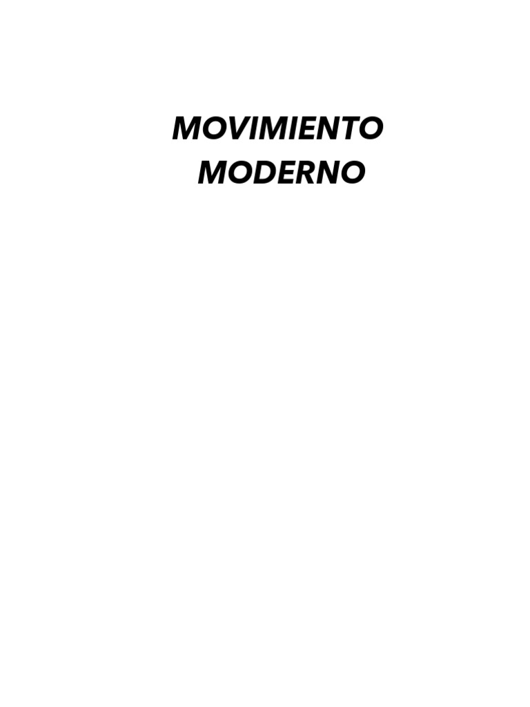 Evolución del Movimiento Moderno en Arquitectura | PDF | Estilo ...