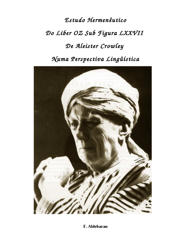 Estudo Hermenêutico Do Liber Oz Sub Figura Lxxvii de Aleister Crowley ...