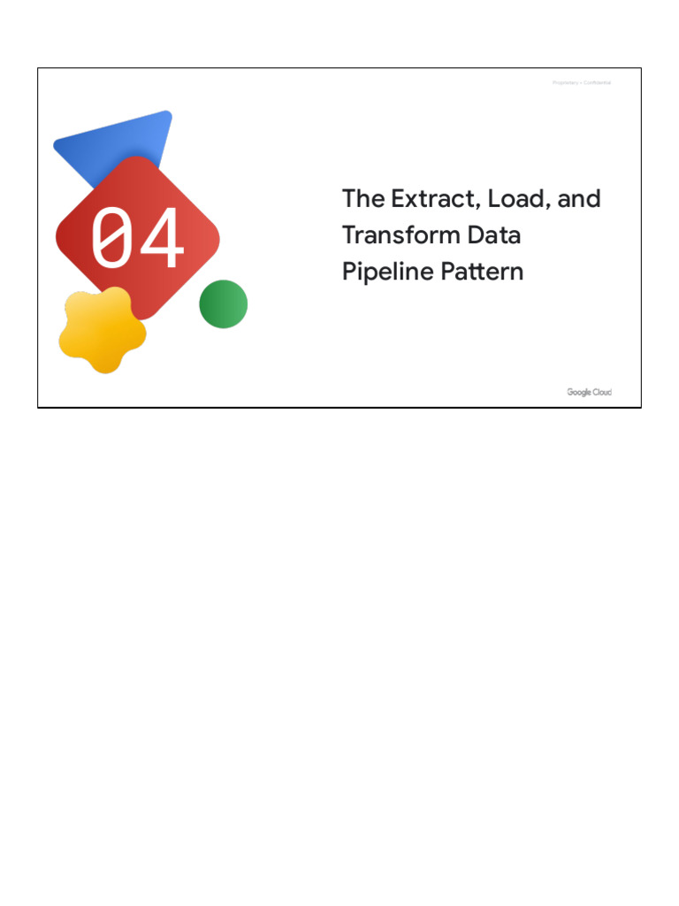 Module 4 - The Extract, Load, and Transform Data Pipeline Pattern | PDF ...