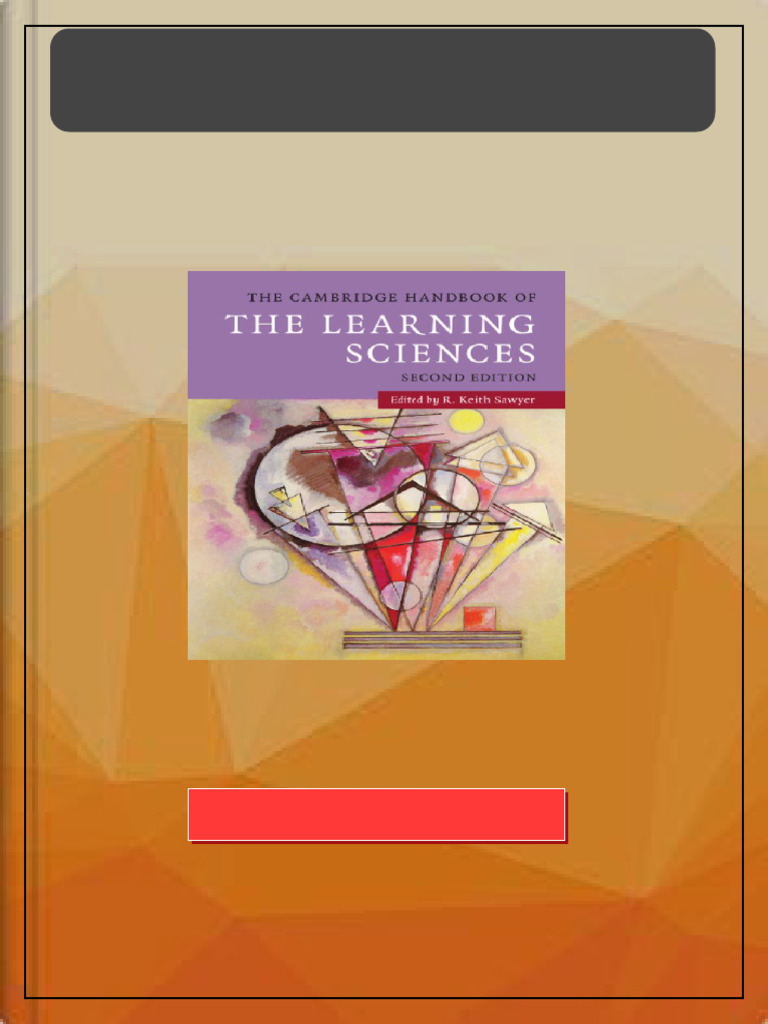 The Cambridge Handbook of the Learning Sciences 2nd Edition Sawyer ...