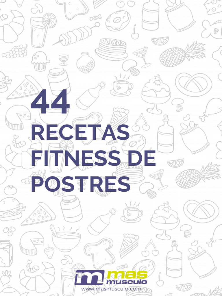 44 recetas fitness postres | PDF | Postres | Chocolate