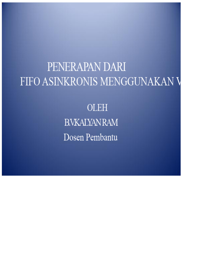 Implementasi FIFO Asinkron Menggunakan VHDL | PDF