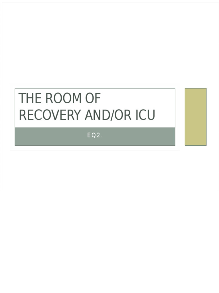 The Recovery Room | PDF | Anesthesia | Intensive Care Medicine